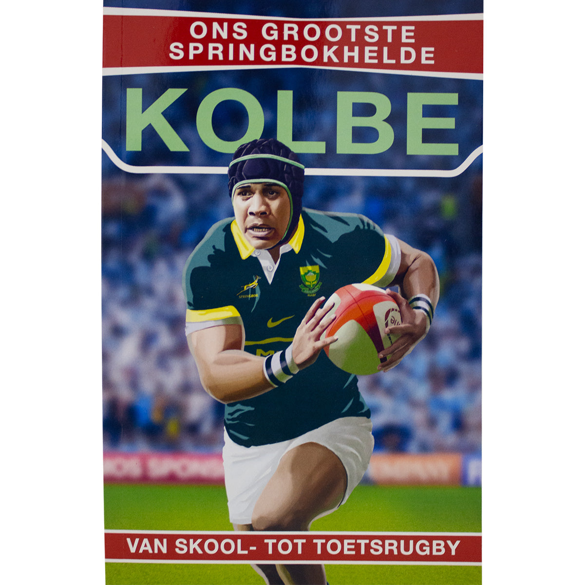 Ons Grootste Springbokhelde : Kolbe| Readers Warehouse