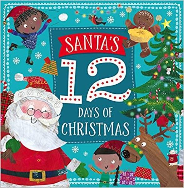 Santa's 12 Day of Christmas Picture Book | Readers Warehouse