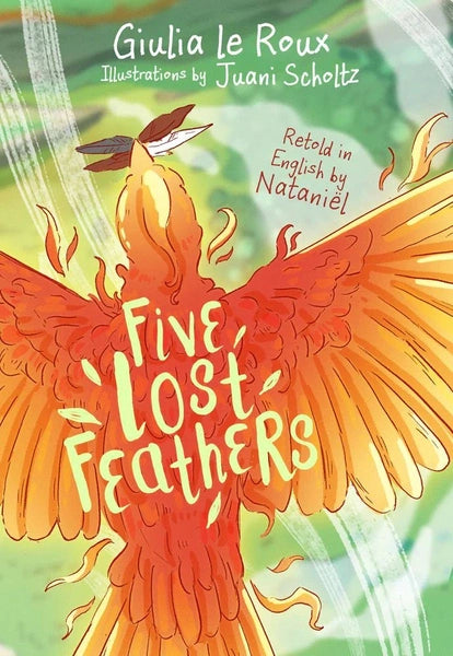 Five lost feathers | Readers Warehouse