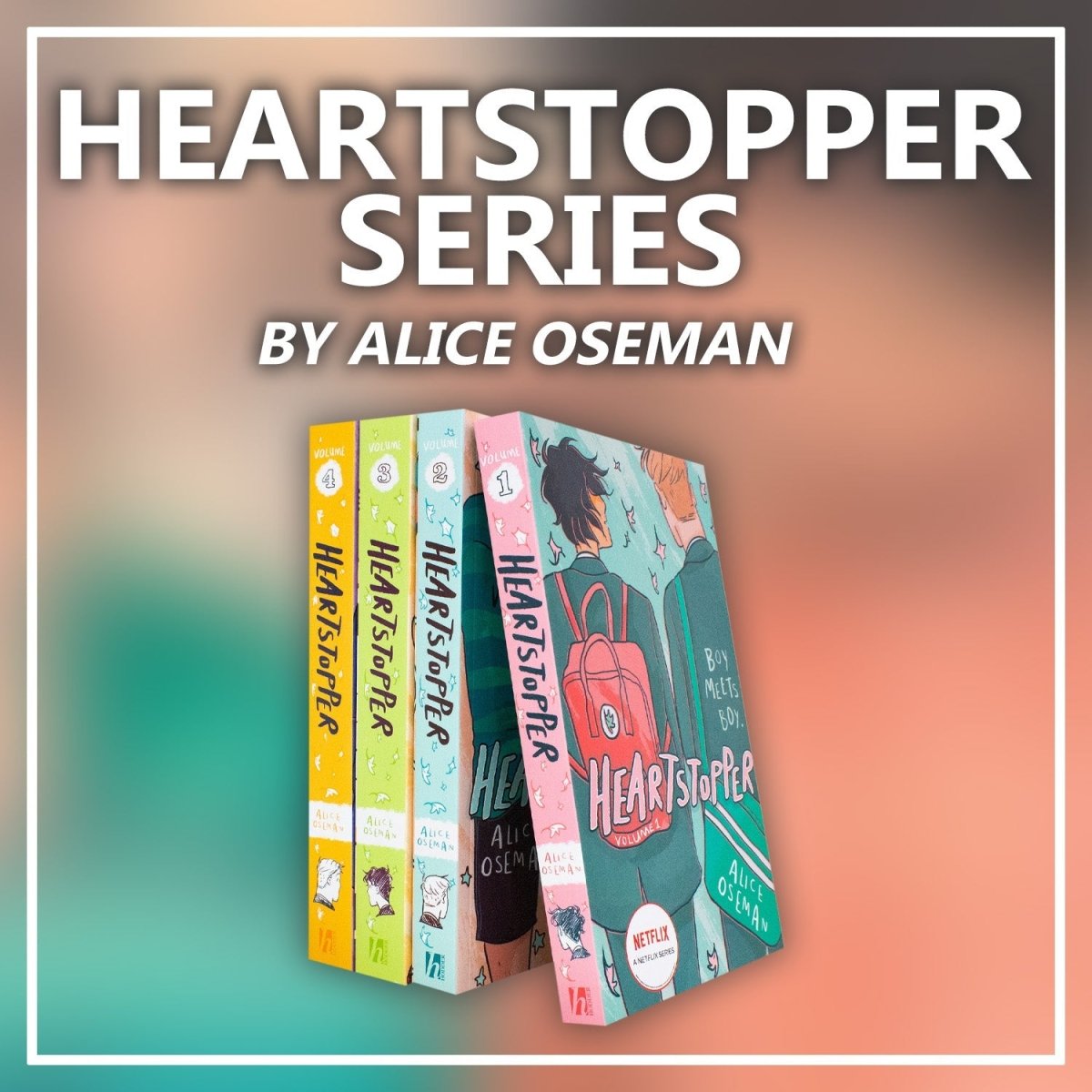 Heartstopper Book Series by Alice Oseman | Readers Warehouse