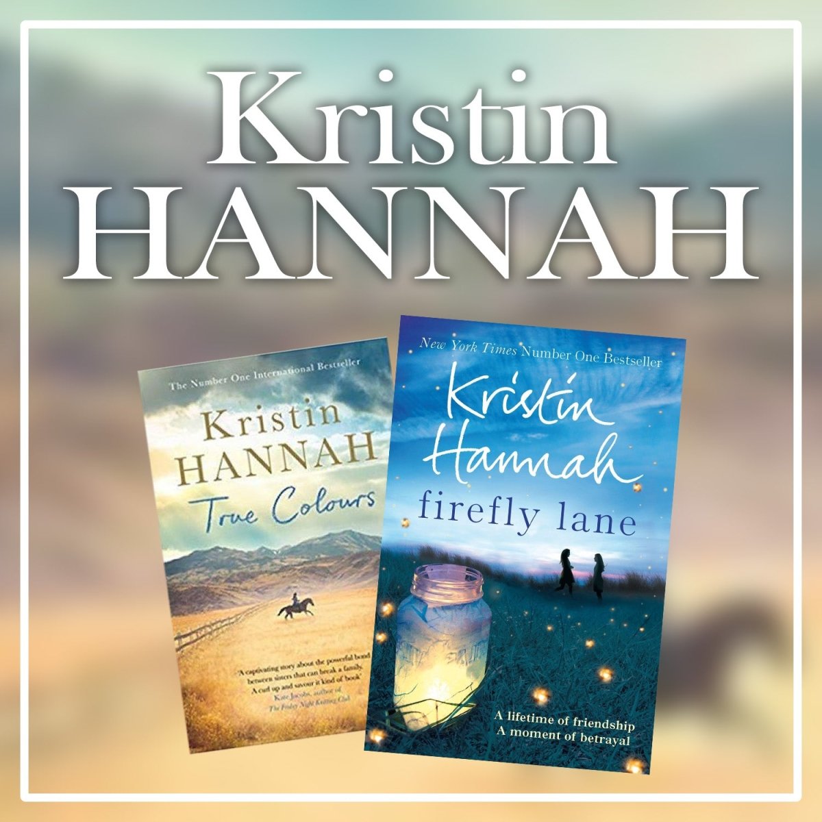Kristin Hannah Books: Bestselling Novels & Heartfelt Stories | Readers ...
