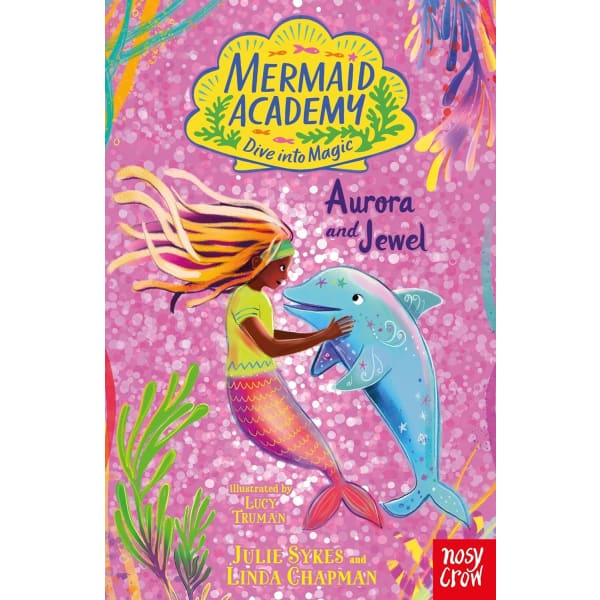 Mermaid Academy: Aurora and Jewel | Readers Warehouse
