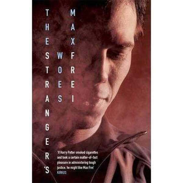 Strangers Woes by Max Frei | Readers Warehouse