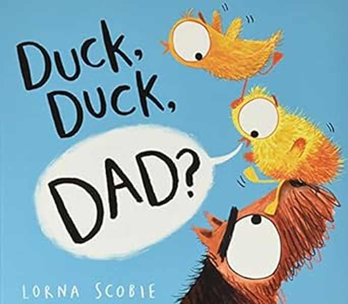 Duck, Duck, Dad? | Readers Warehouse