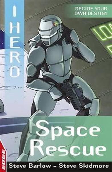 Edge - I Hero - Space Rescue | Readers Warehouse