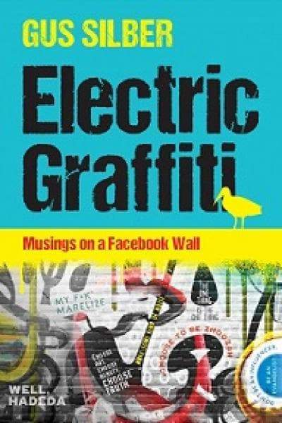 Electric Graffiti by Gus Silber | Readers Warehouse